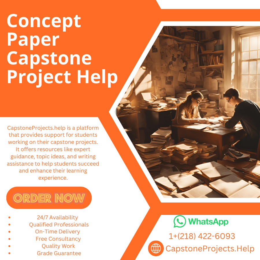Concept Paper Capstone Project Writing Service | Hire Someone To Write ...